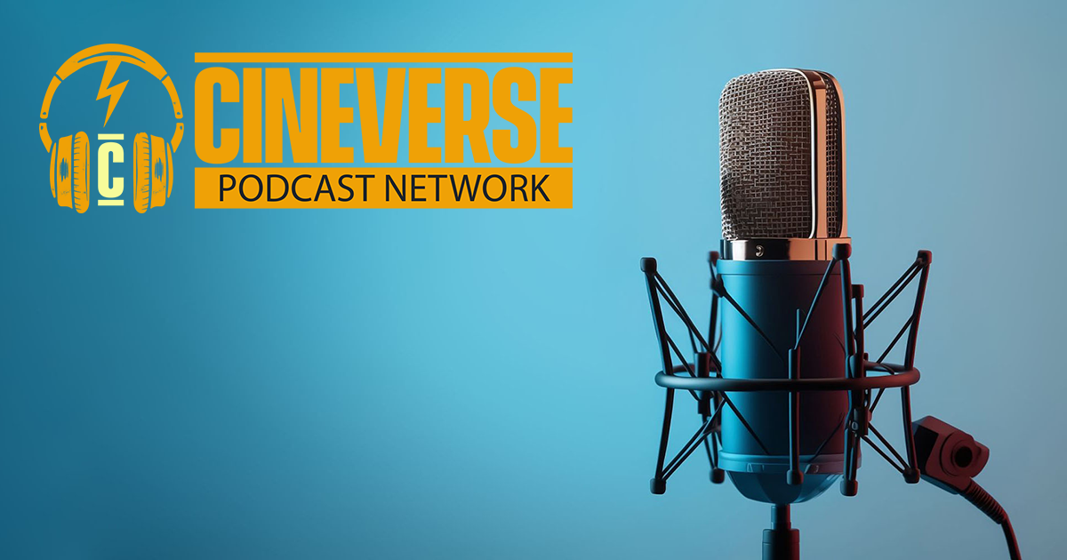 Cineverse Podcast Network
